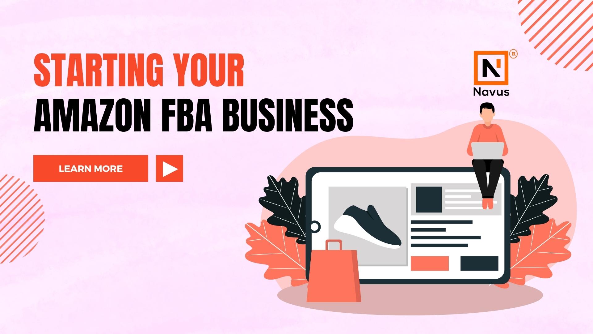 The Ultimate Guide to Starting Your Amazon FBA Business for Good part 1 ...