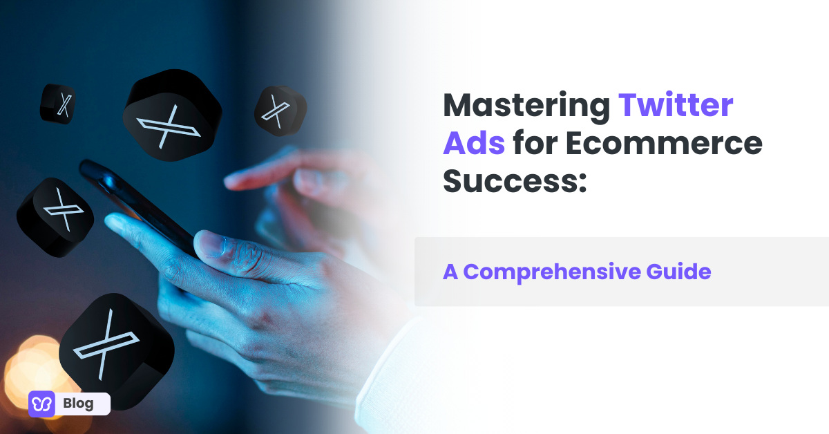 Twitter Ads for E-Commerce: Best Driving Sales with Direct and ...